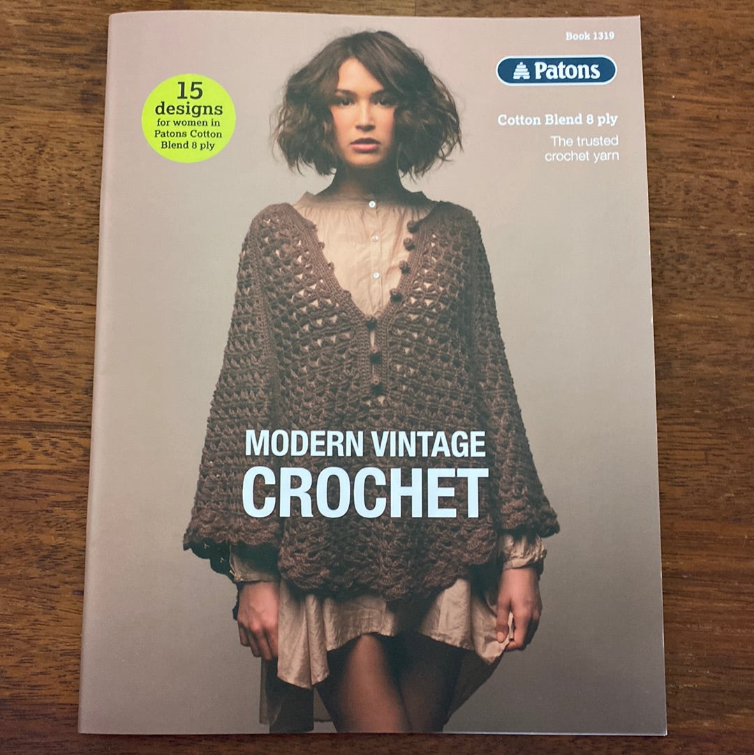 Patons Modern Vintage Crochet Pattern Book – Knitty Gritty yarn and more